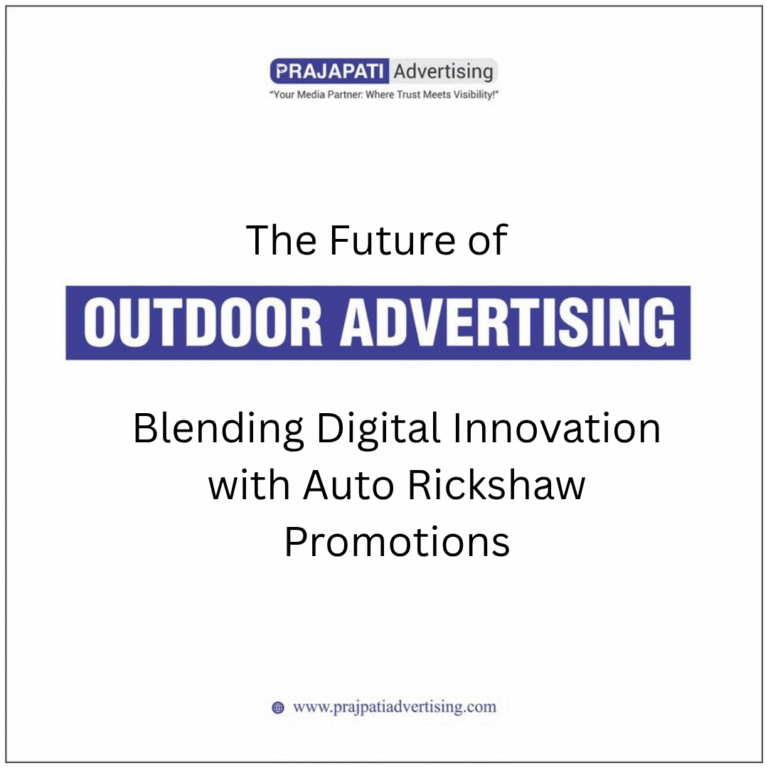 The Future of Outdoor Advertising: Blending Digital Innovation with ...